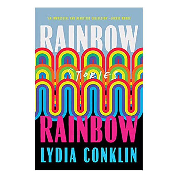 Rainbow Rainbow: Stories – Wild Flower